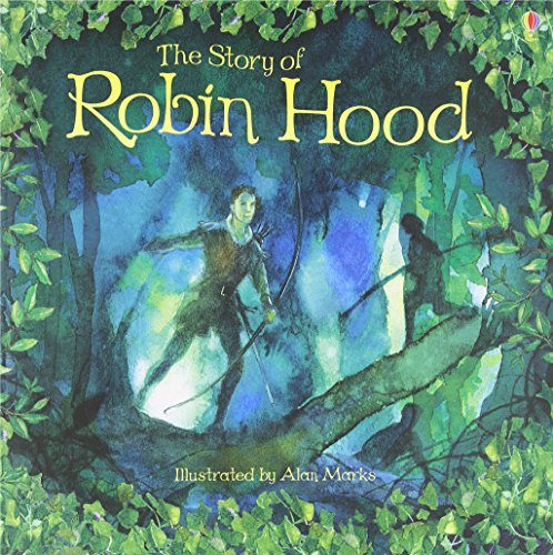 The Story of Robin Hood (Picture Books): Written by Rob Lloyd Jones ...