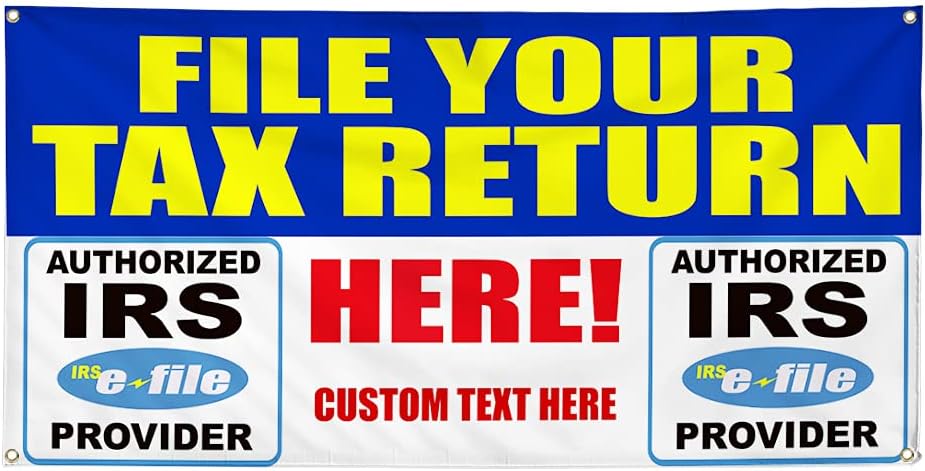 Amazon.com : Custom Vinyl Banner Multiple Sizes File Your Tax Return ...