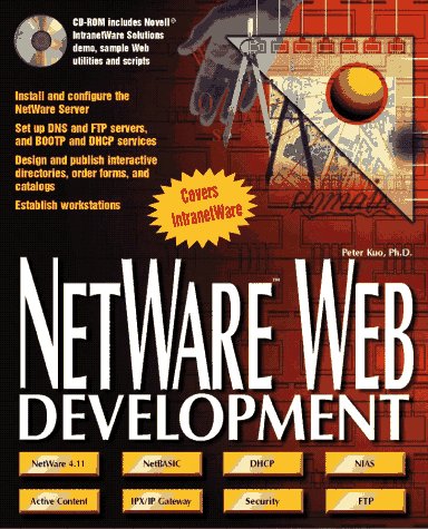 Netware Web Development: Kuo, Peter: 9781575211862: Amazon.com: Books