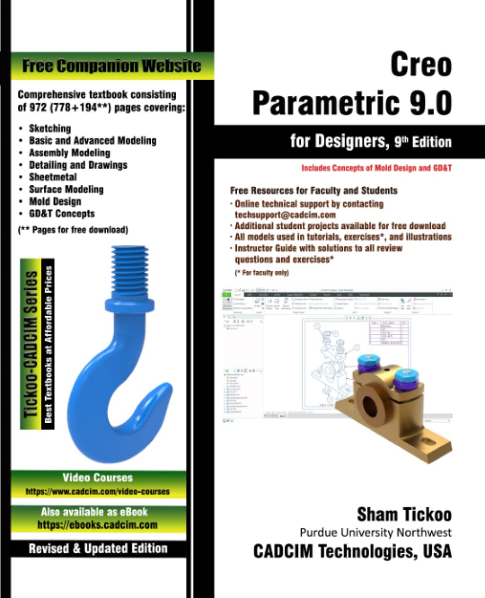 Creo Parametric 9.0 for Designers, 9th Edition: Prof. Sham Tickoo ...