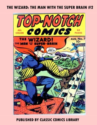 The Wizard Comics #2: Email Request Classic Comics Library Catalog ...