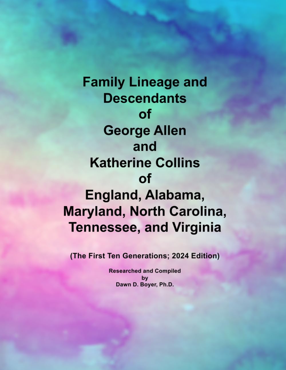 Buy Family Lineage and Descendants of George Allen and Katherine ...