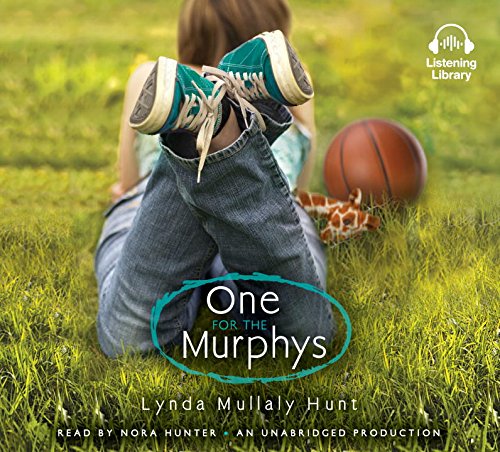 Amazon.com: One For the Murphys: 9781101915530: Lynda Mullaly Hunt ...