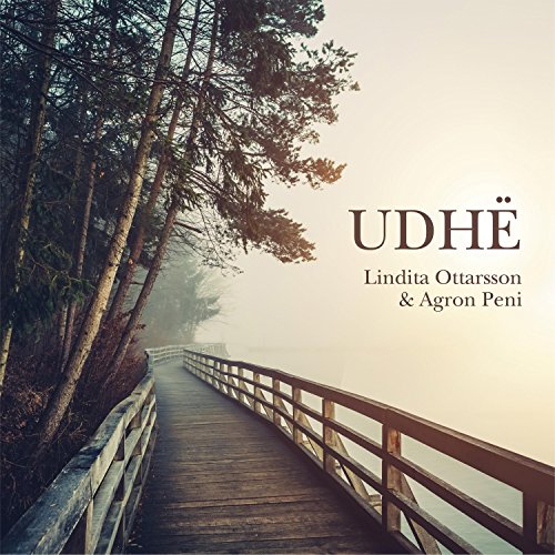Play Udhë by Lindita Ottarsson & Agron Peni on Amazon Music