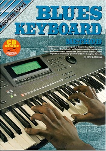 BLUES KEYBOARD METHOD BK/CD (Progressive): GELLING, Peter: 9781875690619: Amazon.com: Books