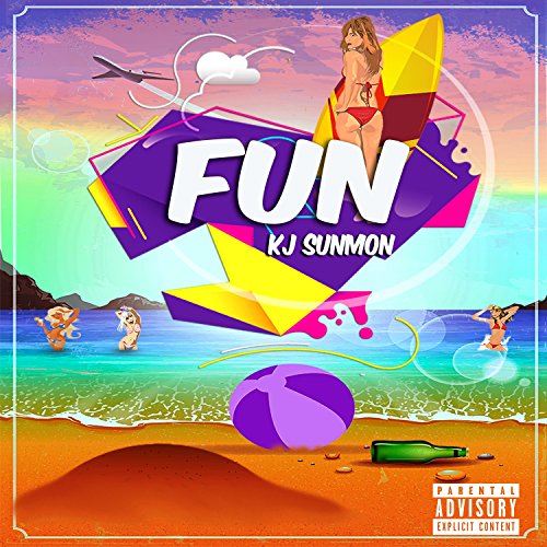 Fun by KJ Sunmon on Amazon Music - Amazon.com