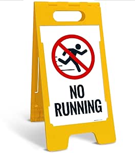 Sigo Signs - No Running Folding Floor Sign, 10x16 Inches, with A Frame ...