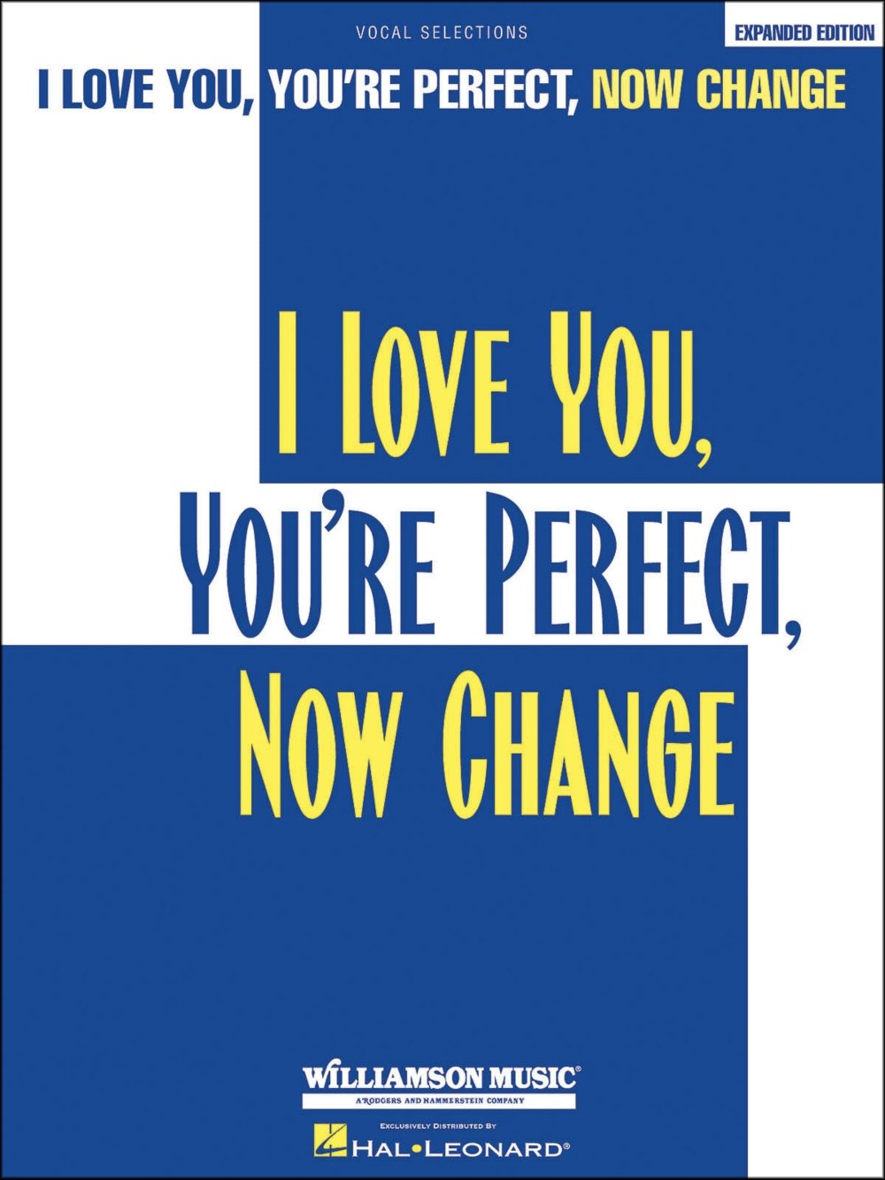 Amazon.com: I Love You, You're Perfect, Now Change: P/V/G Vocal ...