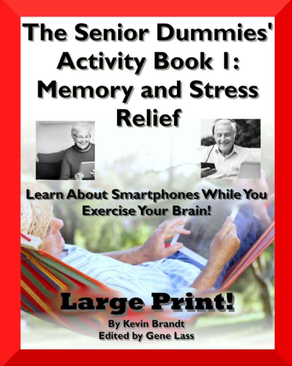 The Senior Dummies’ Activity Book 1: Memory And Stress Relief: Learn ...