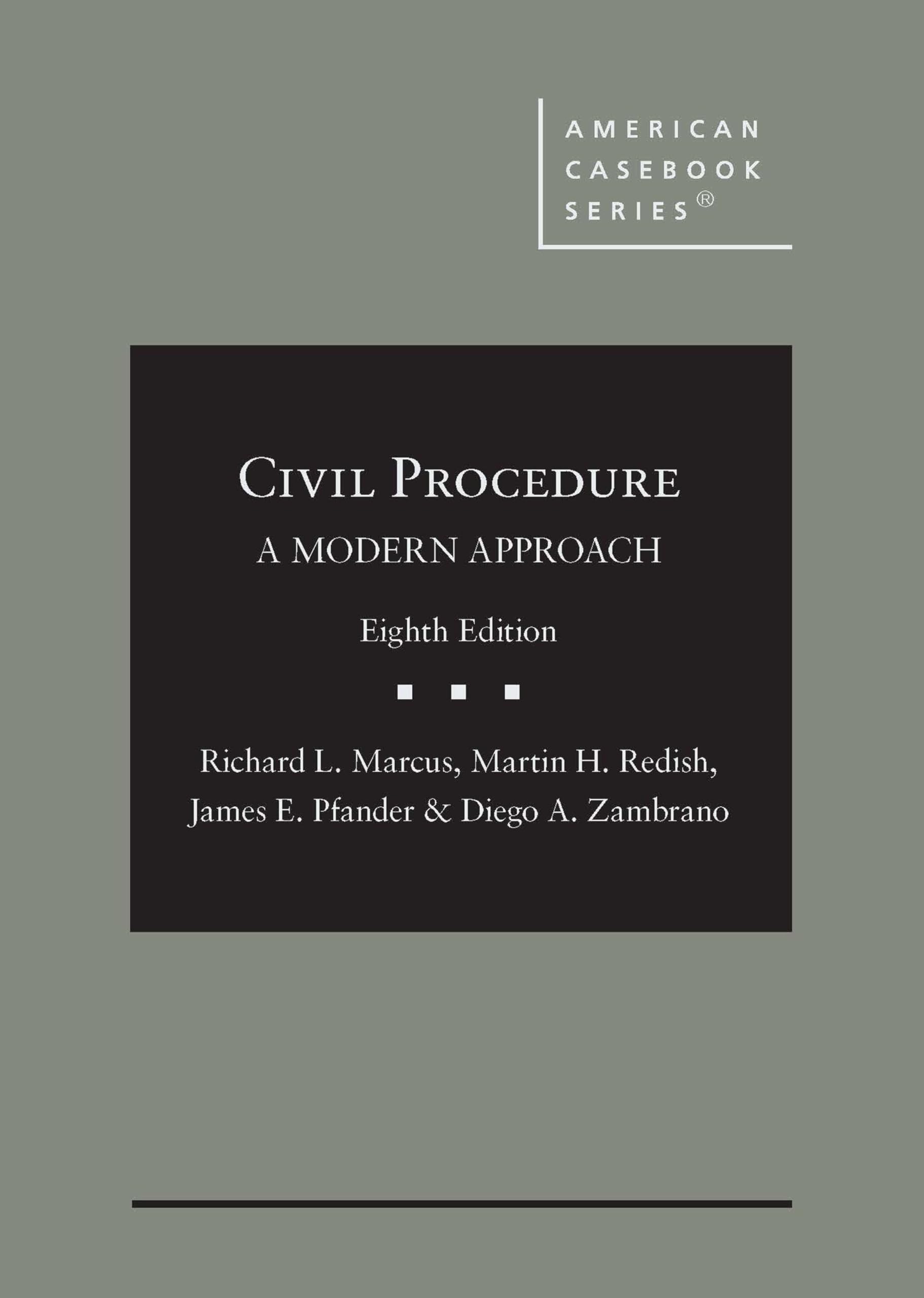 Amazon.com: Civil Procedure, A Modern Approach (American Casebook ...