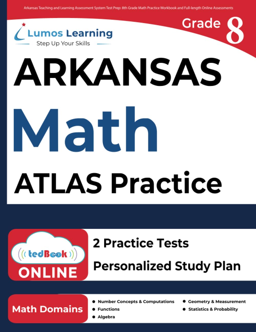 Arkansas Teaching and Learning Assessment System Test Prep: 8th Grade ...