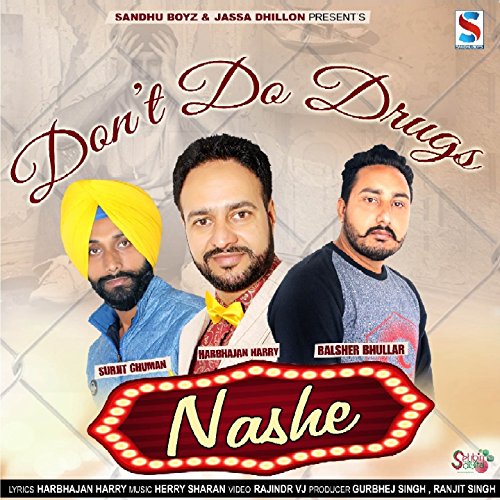 Amazon Music - Harbhajan Harry, Balsher Bhullar, Surjit GhumanのNashe ...