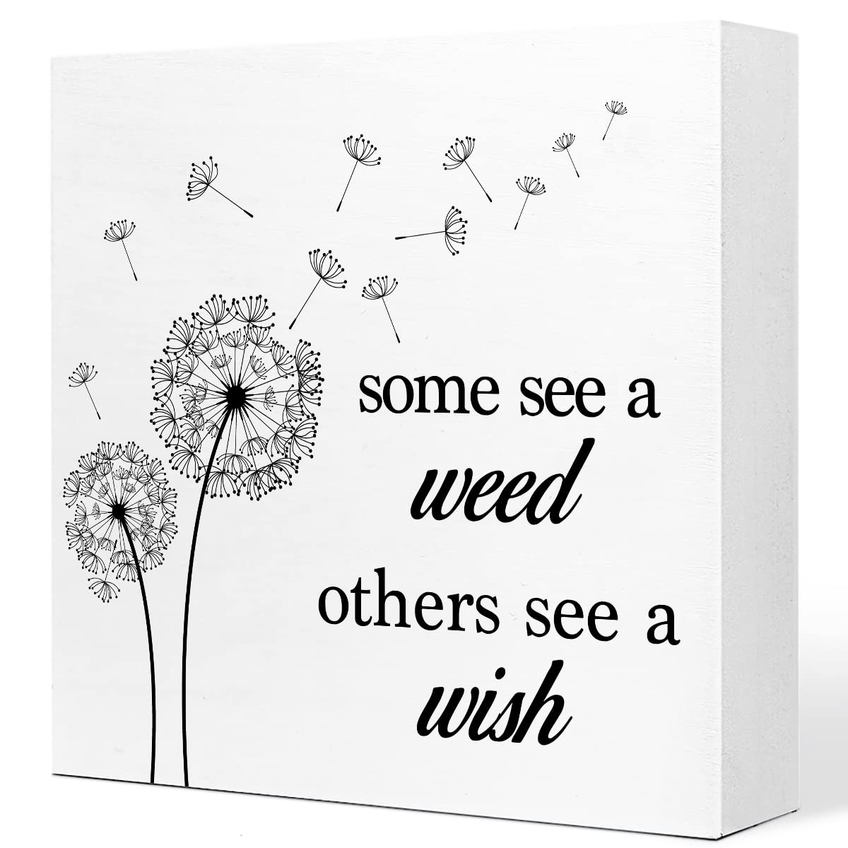 Amazon.com: Some See A Weed Others See A Wish Dandelion Quote Wooden ...