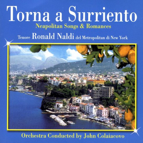 Amazon.com: Torna A Surriento : Ronald Naldi: Digital Music