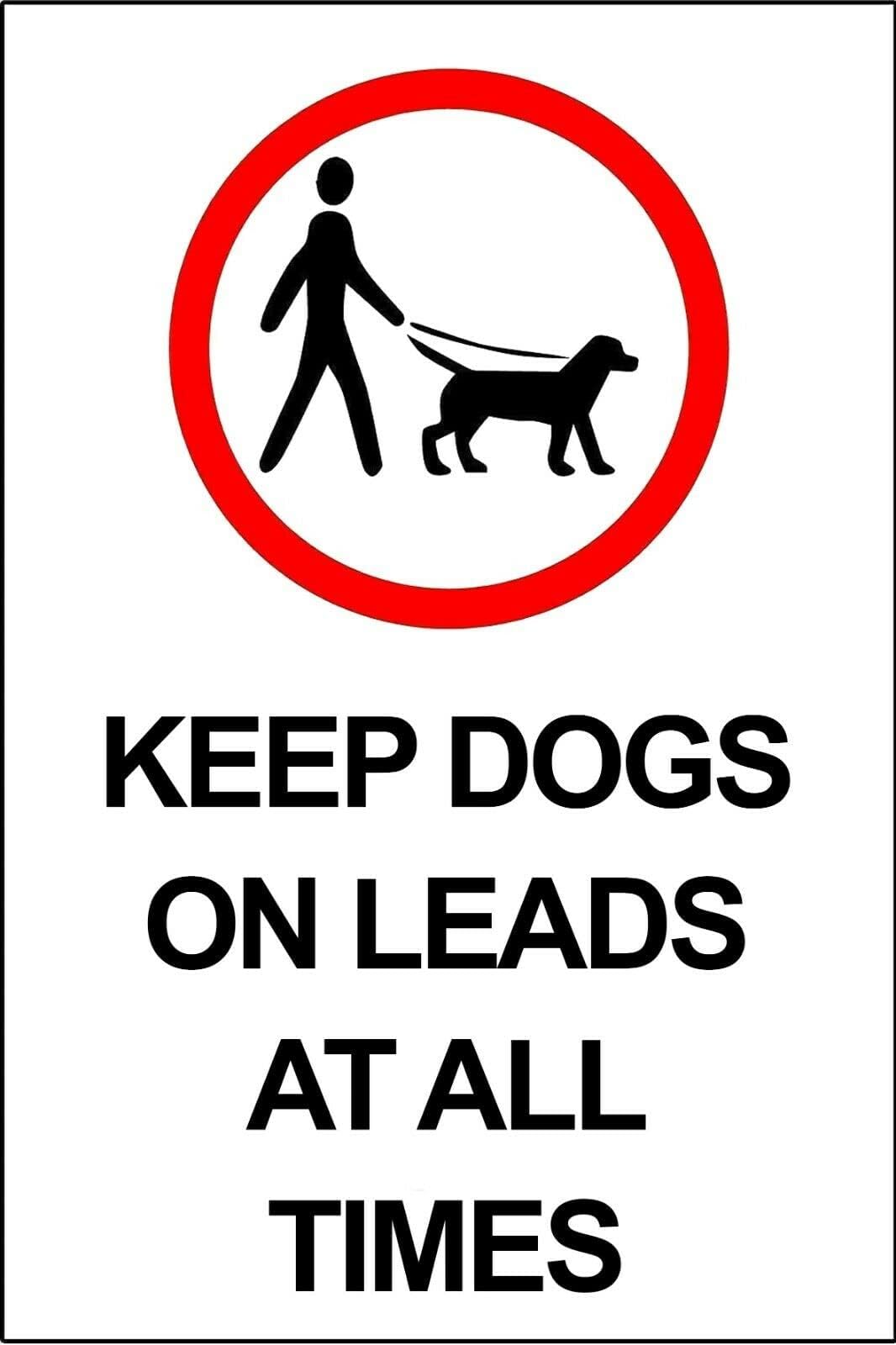Keep Dogs on Leads Plastic Sign - Warning, Farm, Dogs, Agriculture ...