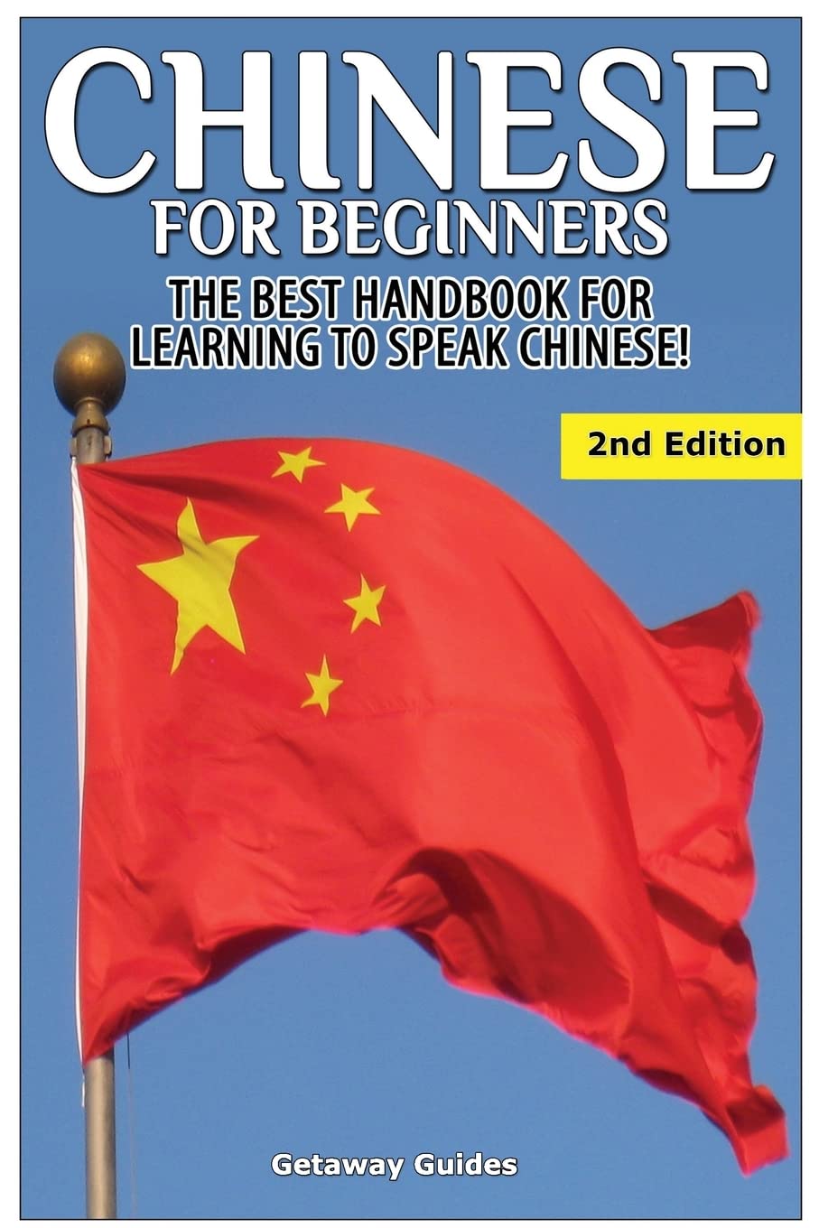 Chinese for Beginners: The Best Handbook for Learning to Speak Chinese ...