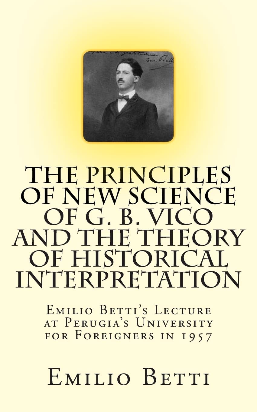 The Principles of New Science of G. B. Vico and The Theory of ...