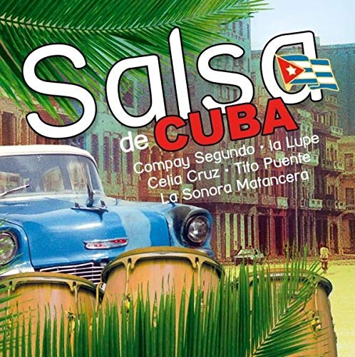 Salsa De Cuba - Salsa De Cuba - Amazon.com Music