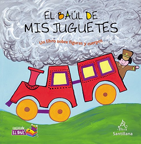 El baúl de mis juguetes/ My Toys Treasure Chest: Un libro sobre figuras ...