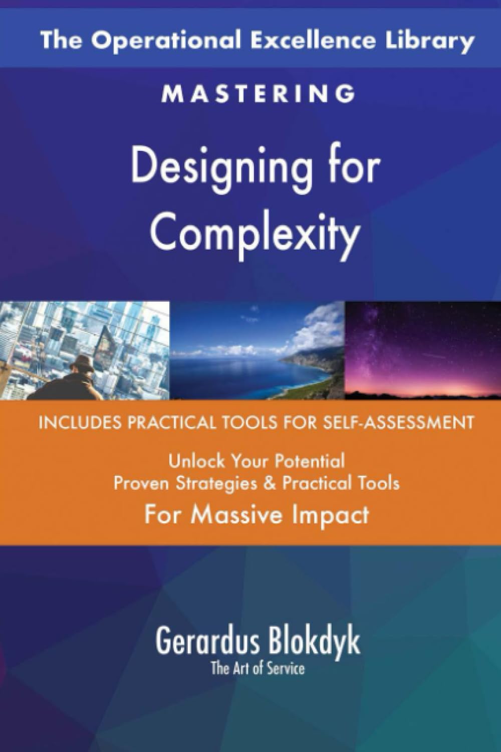 Amazon | The Operational Excellence Library; Mastering Designing for Complexity | Gerardus ...