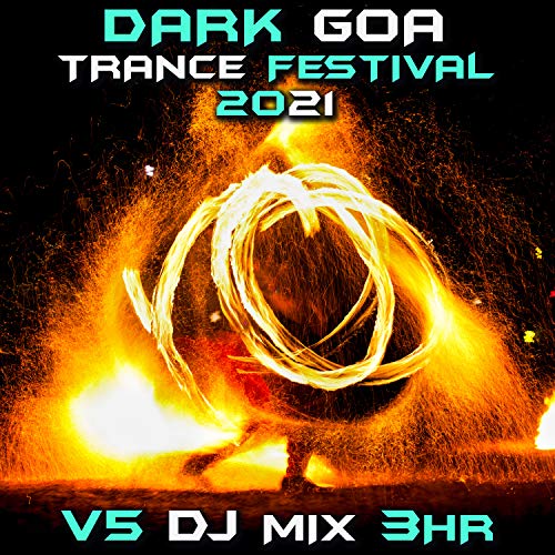Amazon.com: Dark Goa Trance Festival 2021 Top 40 Chart Hits, Vol. 5 ...