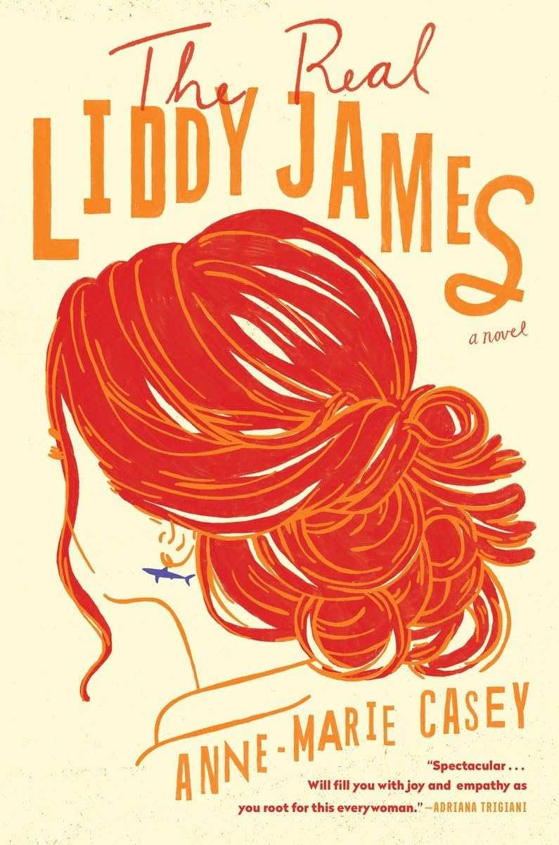 The Real Liddy James: Casey, Anne-Marie: 9780399160226: Amazon.com: Books