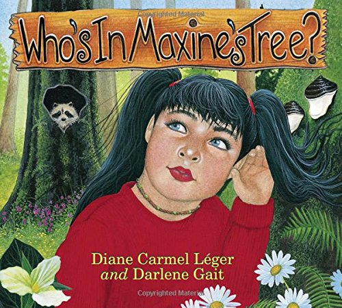 Who's in Maxine's Tree: Léger, Diane Carmel, Gait, Darlene ...