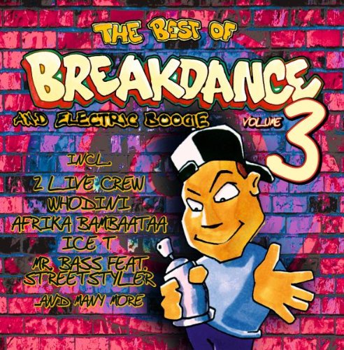 Amazon.com: Best of Breakdance & Electric Boogie 3: 0090204833658 ...