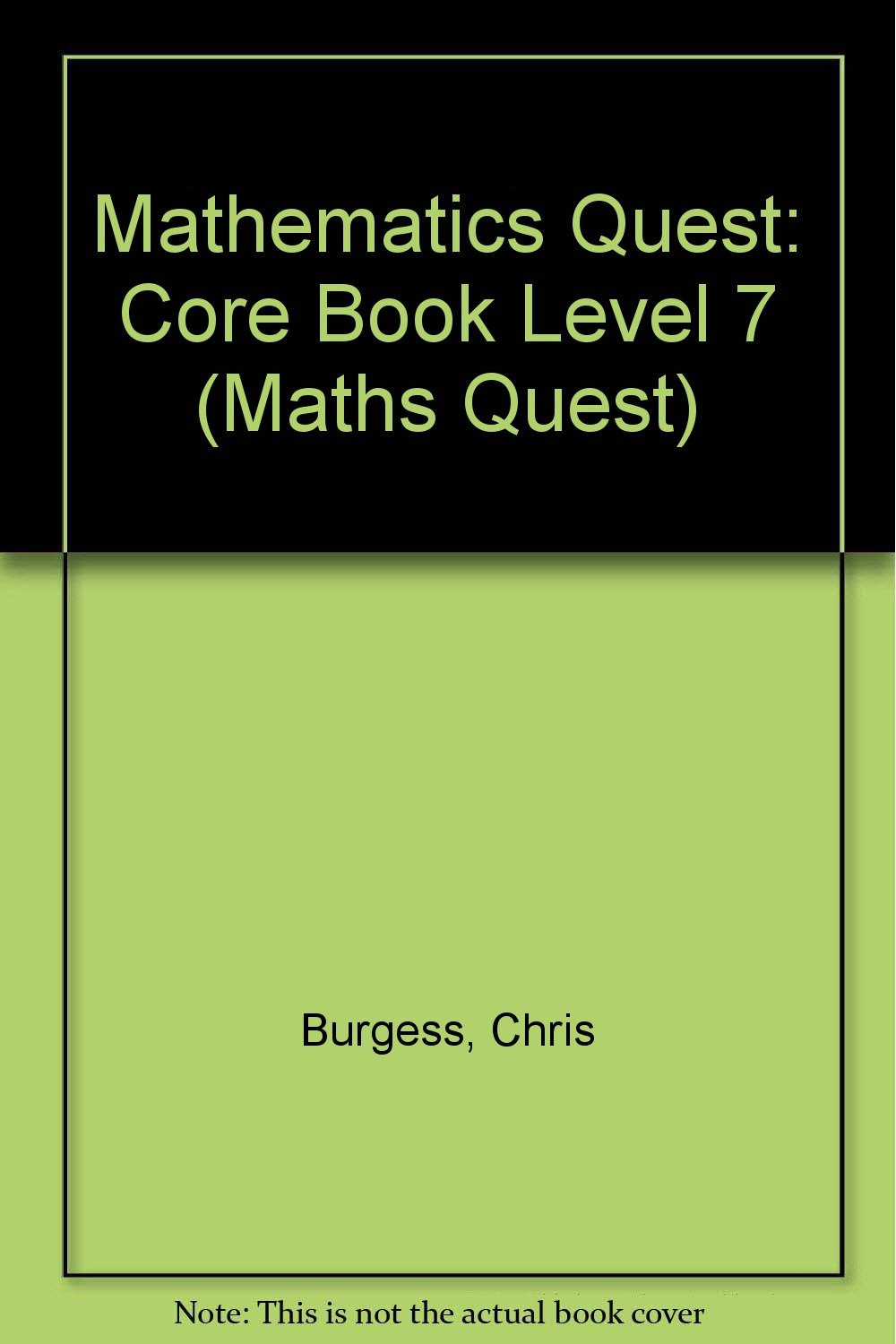Core Book (Level 7) (Maths Quest) : Burgess, Chris, etc.: Amazon.in: Books