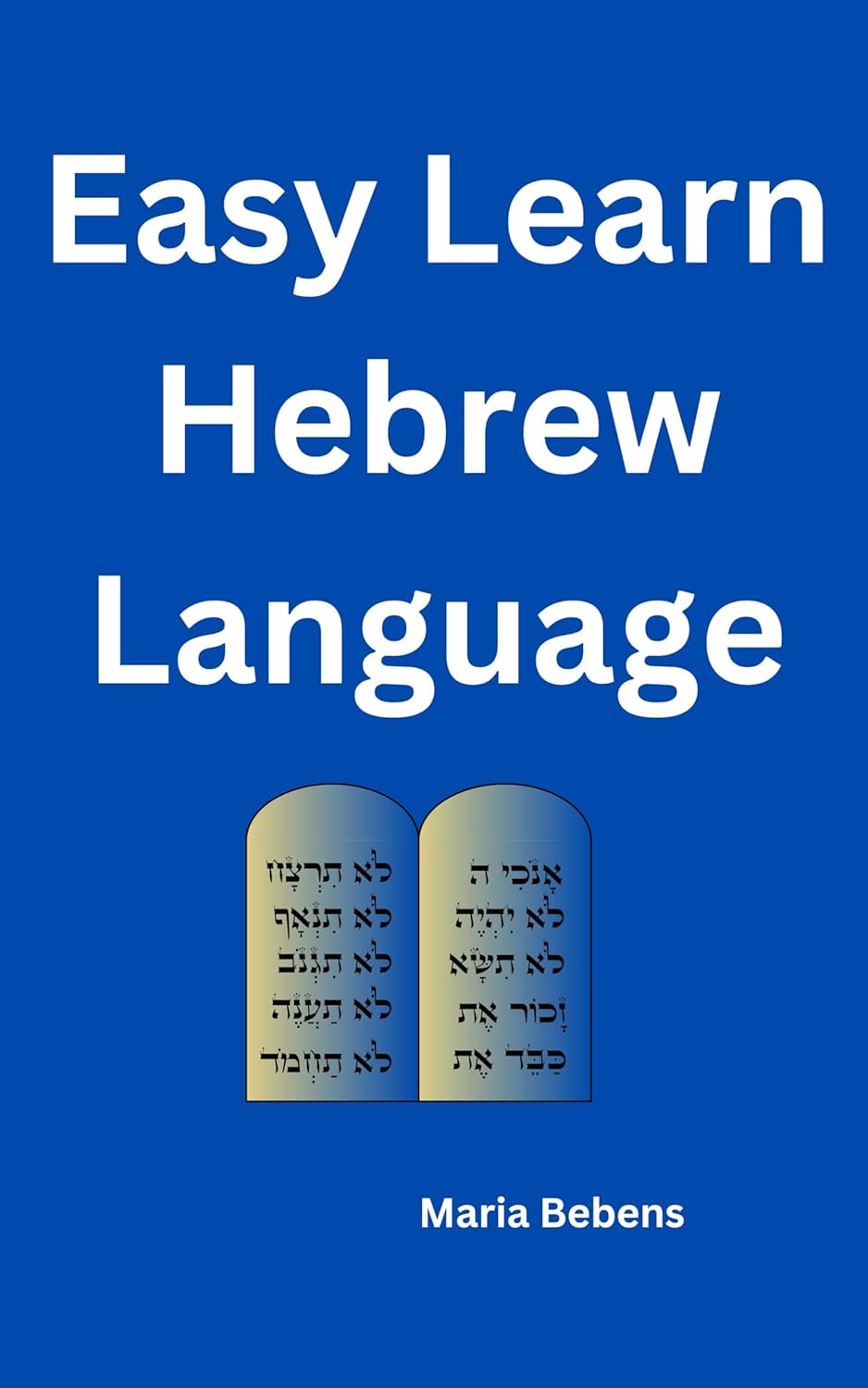 Amazon.com: Easy Learn Hebrew Language: Discover and Learn Hebrew ...