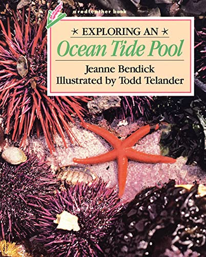 Exploring an Ocean Tide Pool (Redfeather Book): Bendick, Jeanne ...