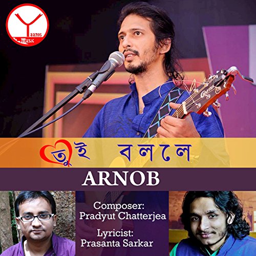 Play Tui Bolle - Single by Arnob on Amazon Music
