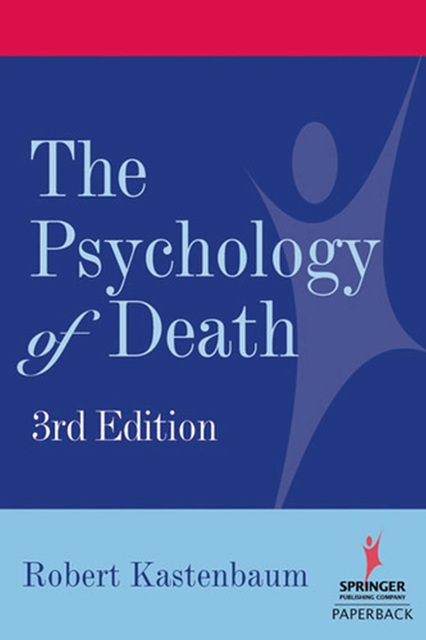Amazon.com: Psychology of Death, Third Edition: 9780826102638 ...