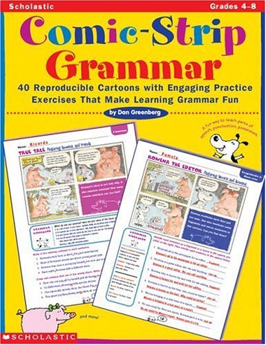Comic-Strip Grammar: 40 Reproducible Cartoons With Engaging Practice ...