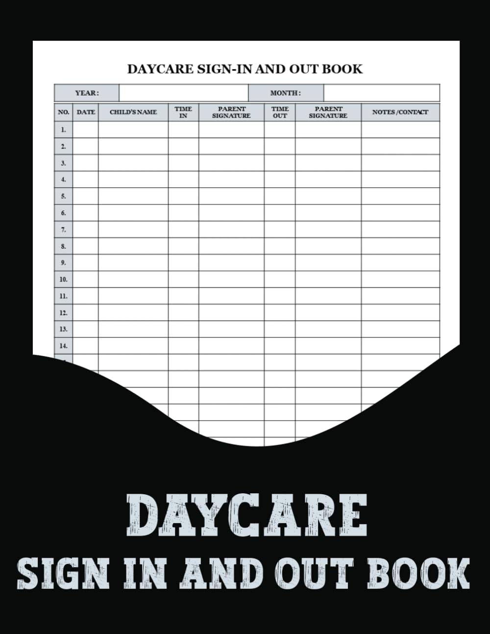 Buy Daycare Sign In and Out Book: A simple and effective sign-in sheet ...