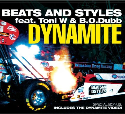 Beats And Styles Feat. Toni Wirtanen & B.O. Dubb - Dynamite - Epic ...