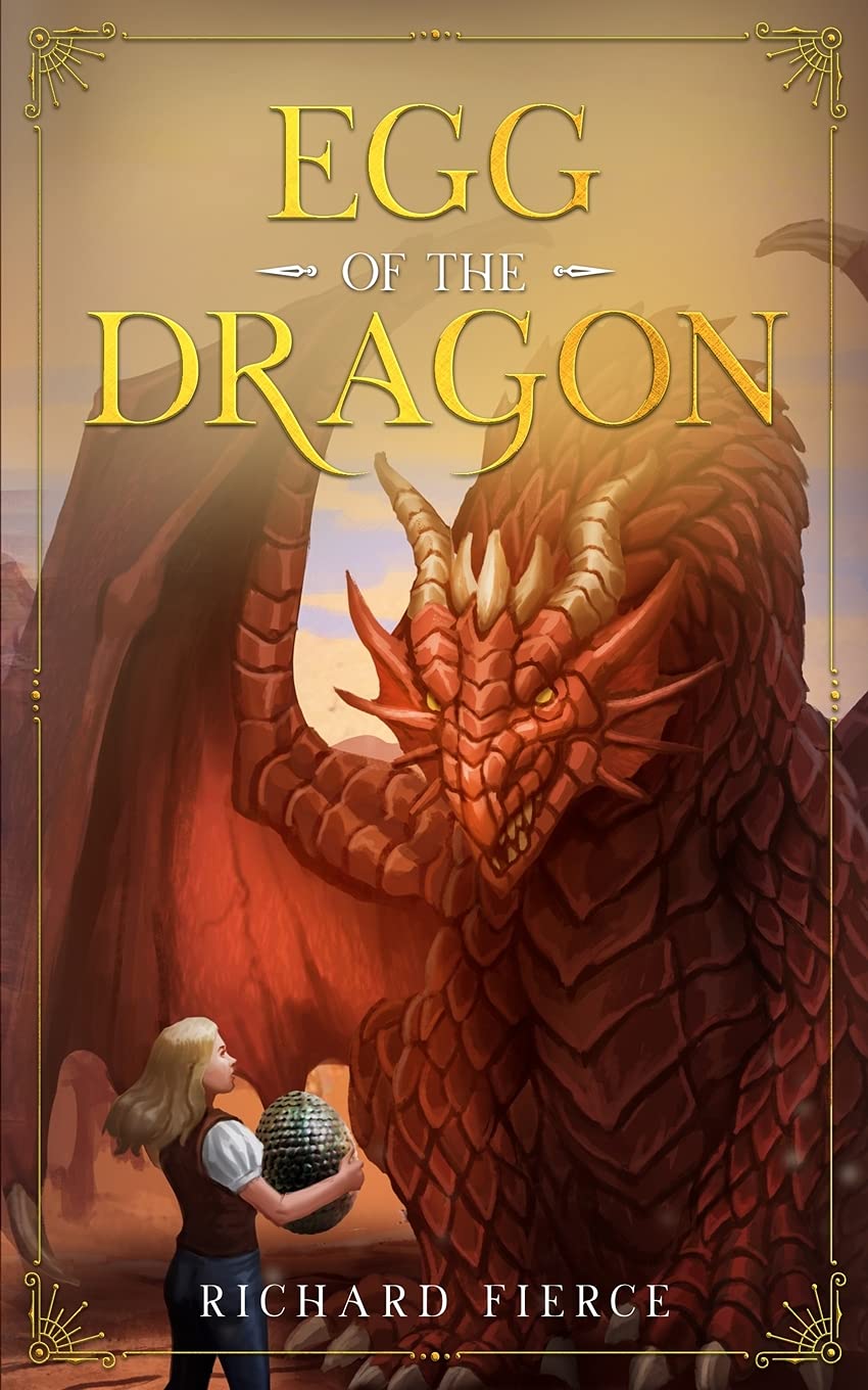 Egg of the Dragon: A Young Adult Fantasy Adventure: 2 (Marked by the ...