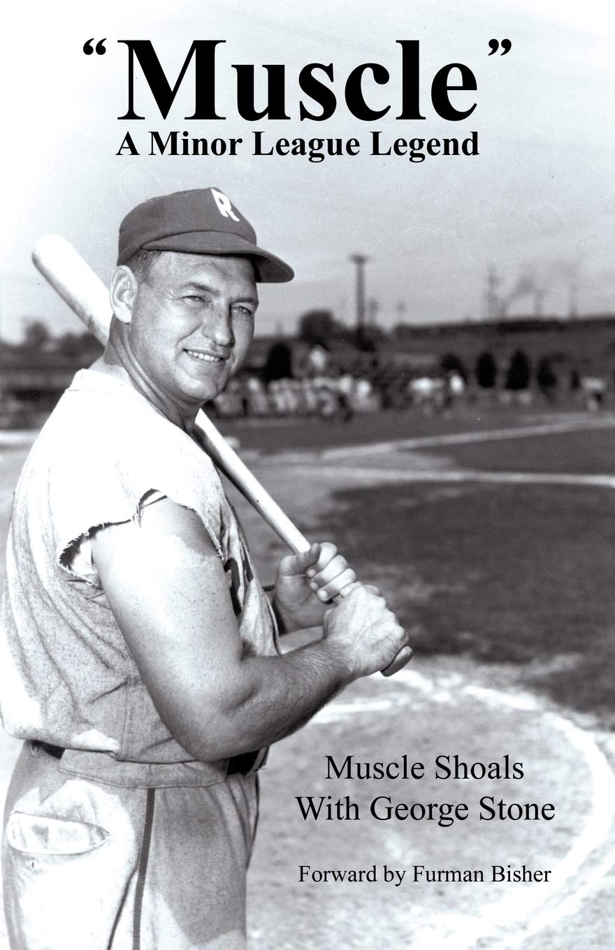 Amazon.com: Muscle: A Minor League Legend: 9780741415073: Stone, George ...