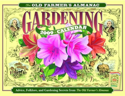 Old Farmer's Almanac 2009 Gardening Calendar: Yankee Publishing ...