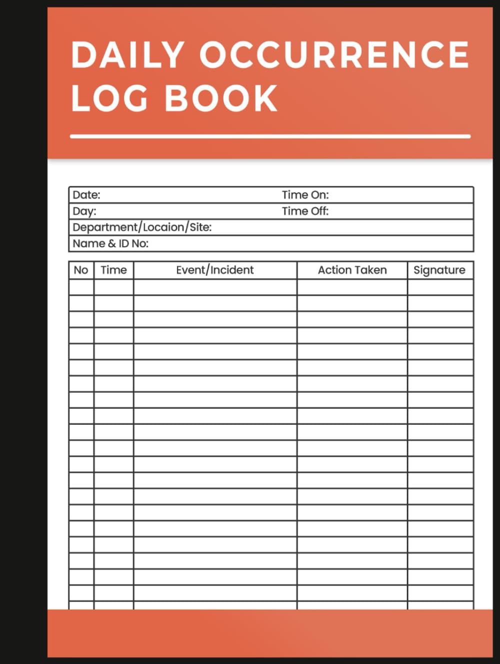 Daily Occurrence Log Book: Security Daily Occurrence Log to Record All ...