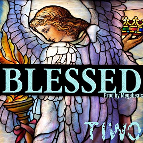 Écouter Blessed par Tiwo sur Amazon Music Unlimited