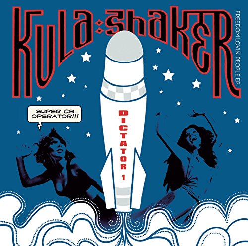Amazon.co.jp: フリーダム・ラヴィン・ピーポーEP : Kula Shaker: デジタルミュージック