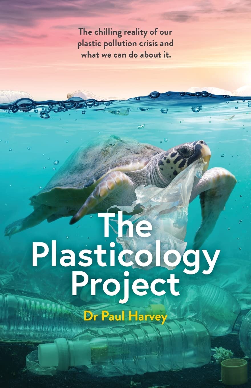 The Plasticology Project: The chilling reality of our plastic pollution ...