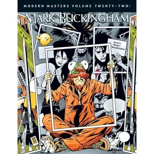 Amazon.com: Modern Masters Volume 22: Mark Buckingham: 9781605490144 ...