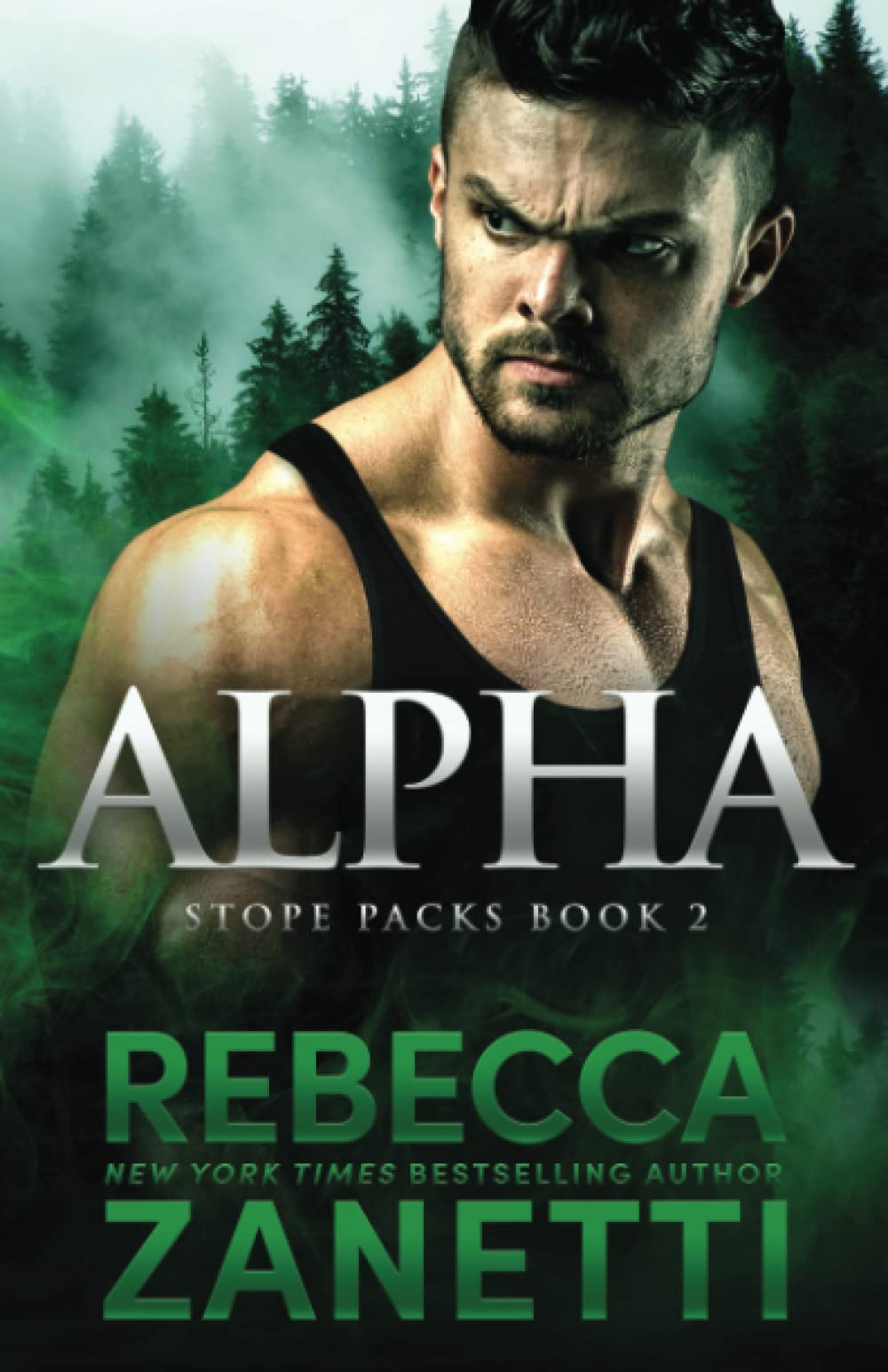 Amazon | Alpha (Stope Packs) | Zanetti, Rebecca | Romantic Suspense
