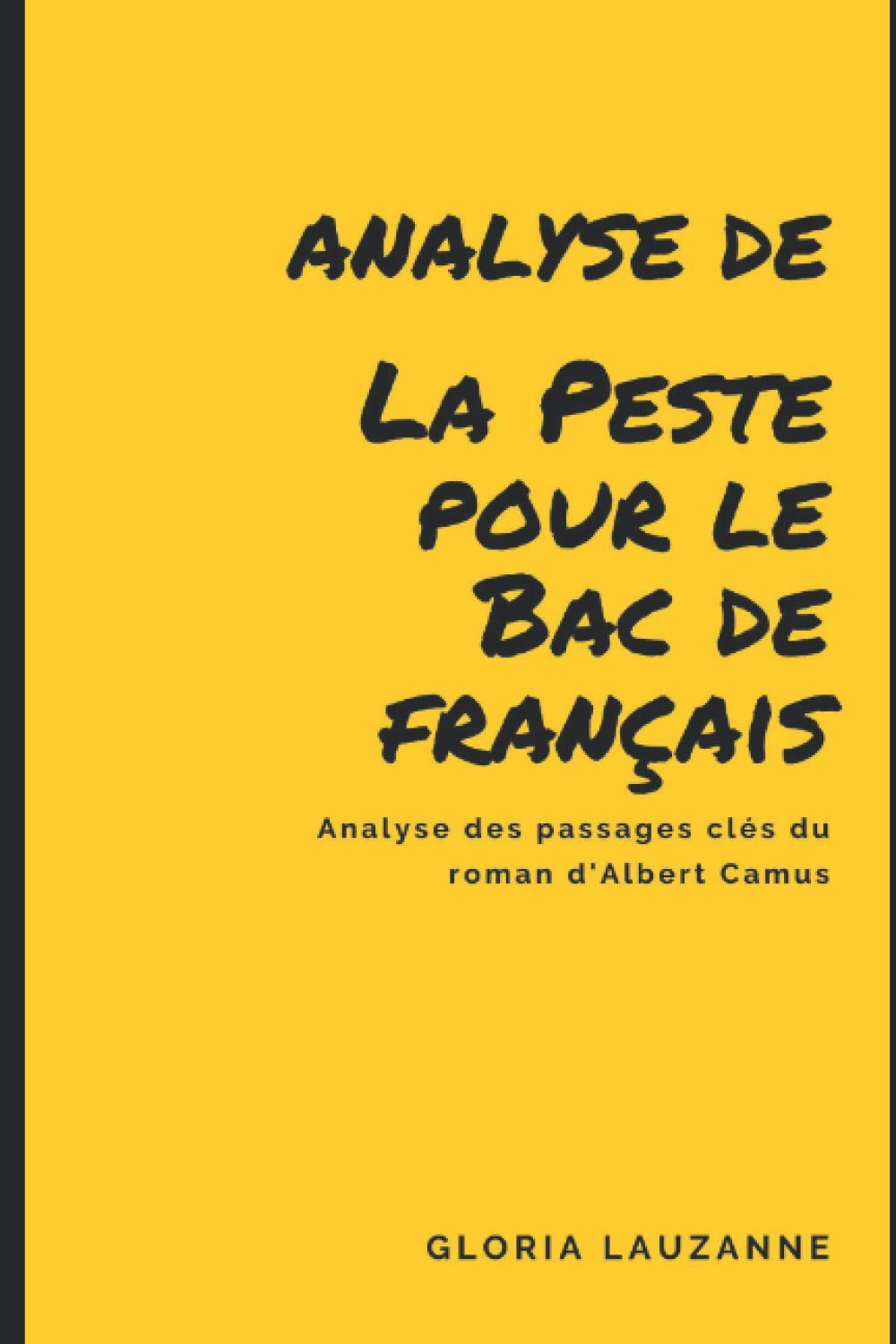 Amazon.com: Analyse : Etudier «La Peste» au bac de français: Analyse ...