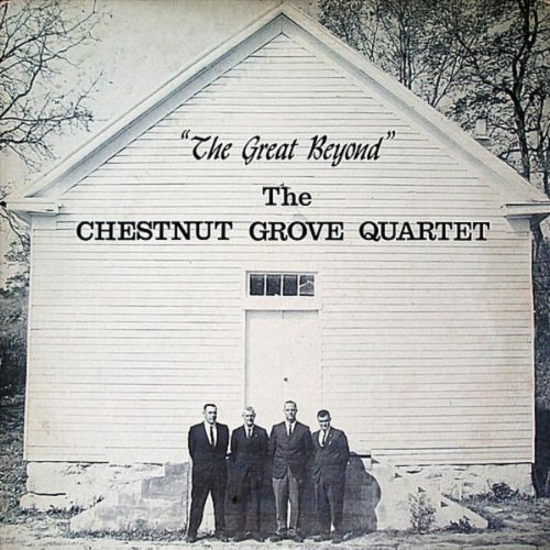 Play Vol. I, The Great Beyond by The Chestnut Grove Quartet Collection ...