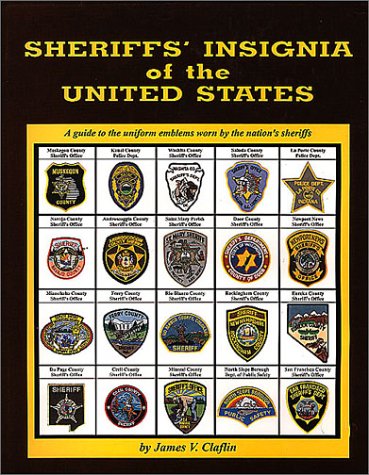 Amazon | Sheriffs' Insignia of the United States: A Guide to the ...