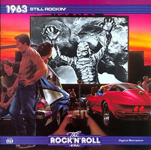 The Rock 'n' Roll Era: 1963 Still Rockin' (Time Life Music) by Freddie ...