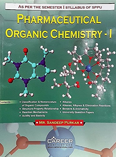 Pharmaceutical Organic Chemistry - I.: Purkar, Sandeep: 9789382322320 ...